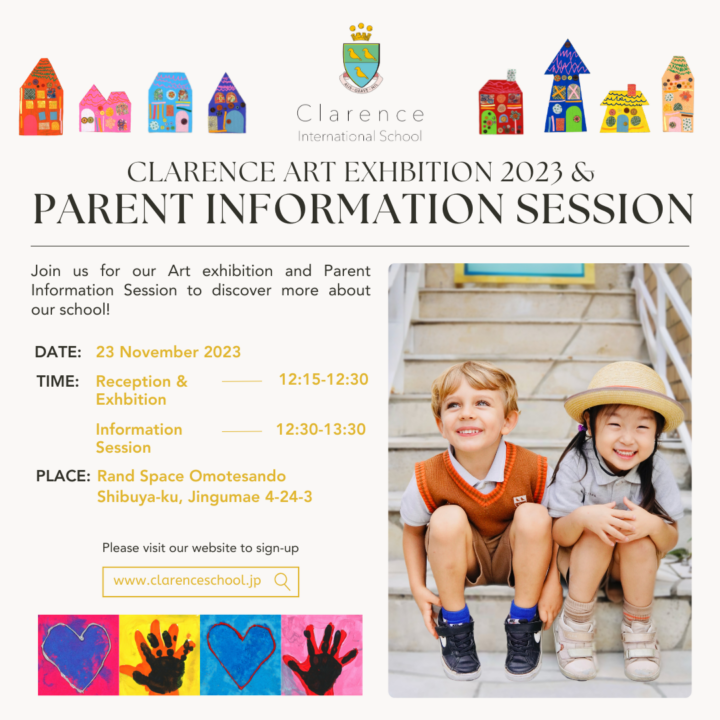 Clarence Art Exhibition and Parent Information Session | 2023 November 2023 | Tokyo | Clarence ...